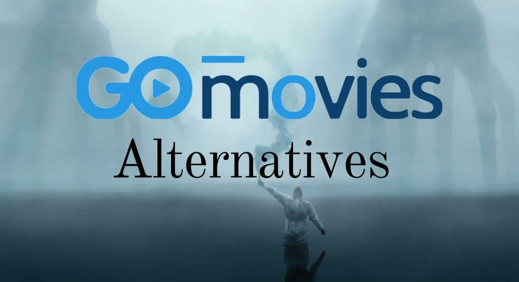Is GoMovies Legit? Watch Desired Movies and TV Shows Free